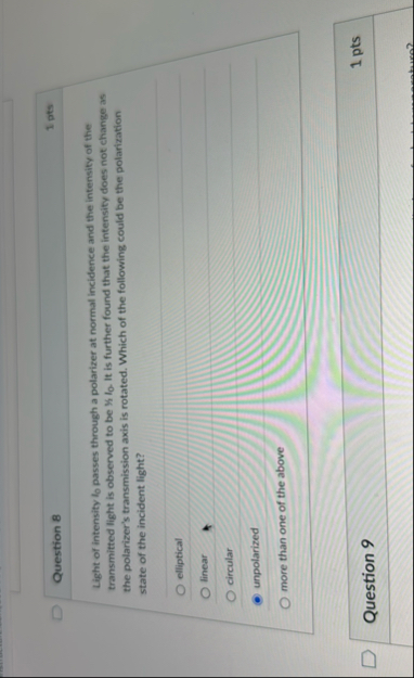 Solved Question 81 ﻿ptsLight of intensity 10 ﻿passes through | Chegg.com