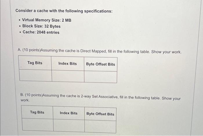 Solved Consider a cache with the following specifications: - | Chegg.com