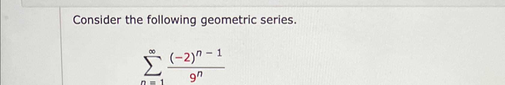 Solved Consider the following geometric | Chegg.com
