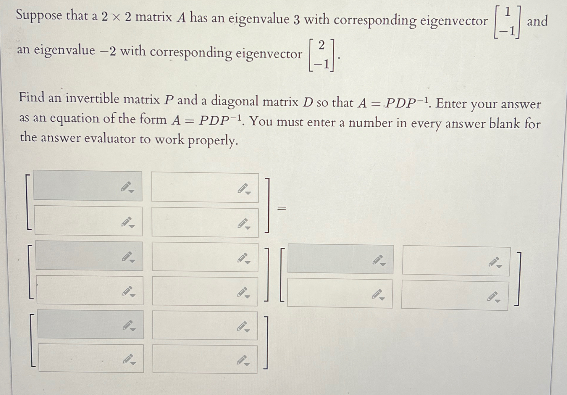 Solved Suppose that a 2×2 ﻿matrix A has an eigenvalue 3 | Chegg.com