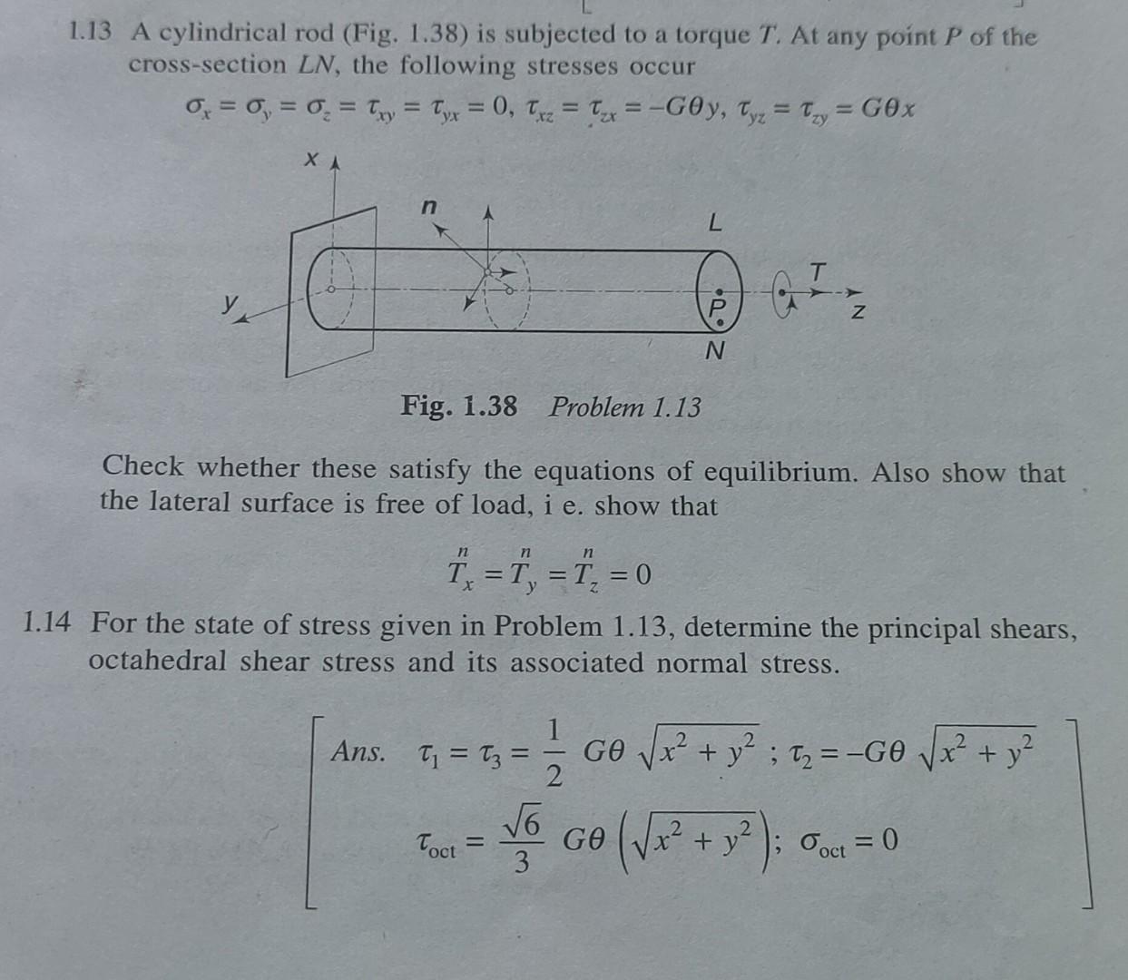 Solved 1.13 A cylindrical rod (Fig. 1.38) is subjected to a | Chegg.com