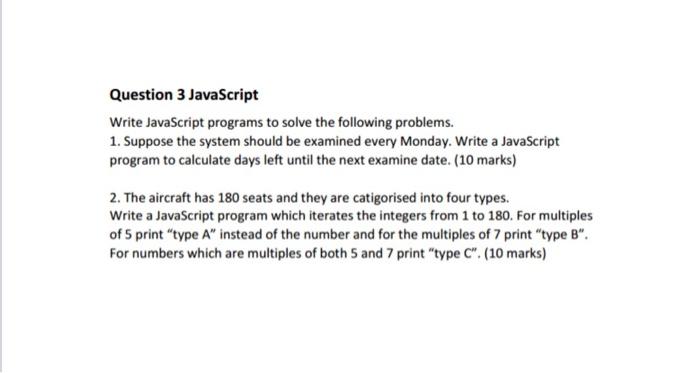 Solved Question 3 JavaScript Write JavaScript programs to | Chegg.com
