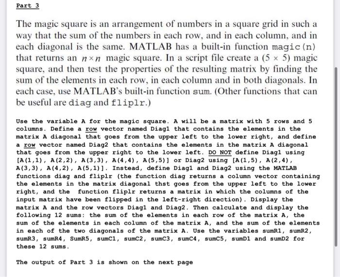Solved The magic square is an arrangement of numbers in a | Chegg.com