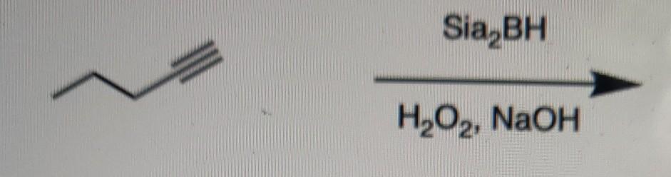 Solved Sia,BH H2O2, NaOH | Chegg.com