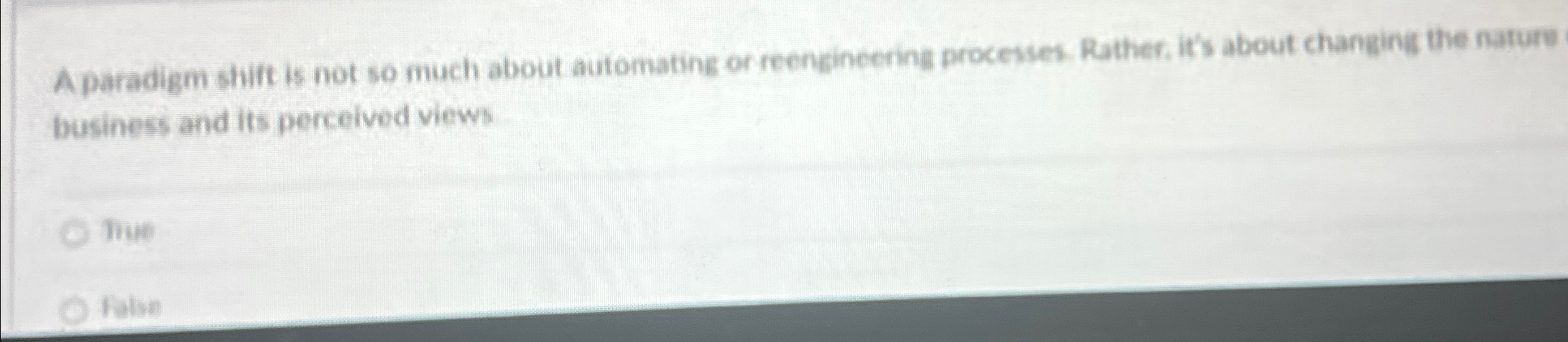 Solved A paradigm shift is not so much about automating or | Chegg.com
