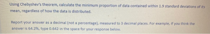 Solved Using Chebyshev's theorem, calculate the minimum | Chegg.com