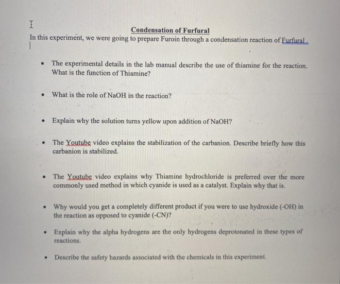 Solved I Condensation of Furfural In this experiment, we | Chegg.com