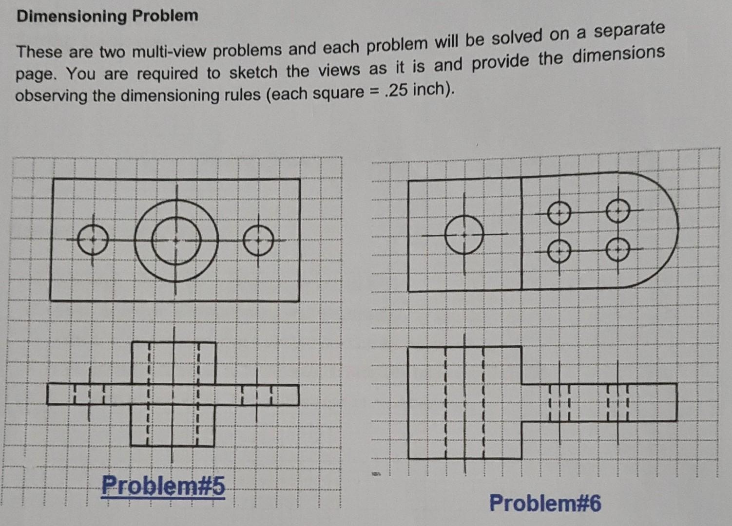 Solved Dimensioning Problem These are two multi-view | Chegg.com