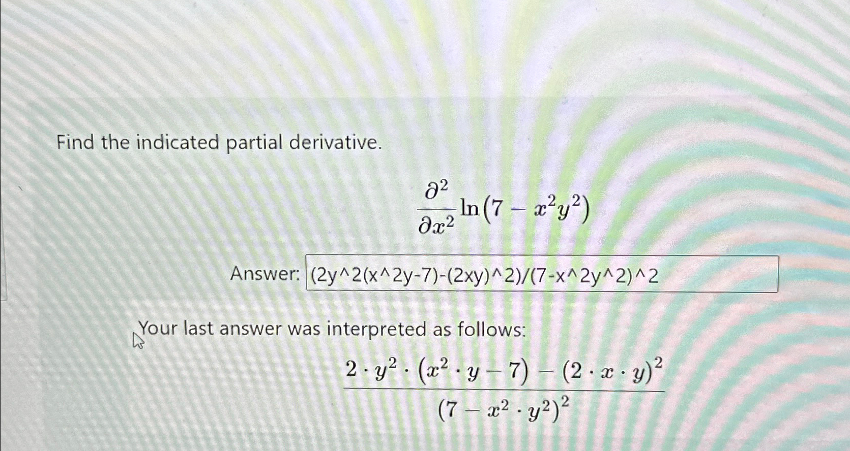 Solved Find the indicated partial | Chegg.com