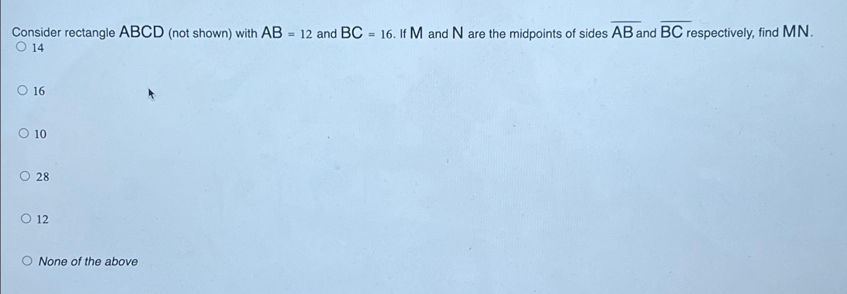 Solved Consider rectangle ABCD (not shown) ﻿with AB=12 ﻿and | Chegg.com