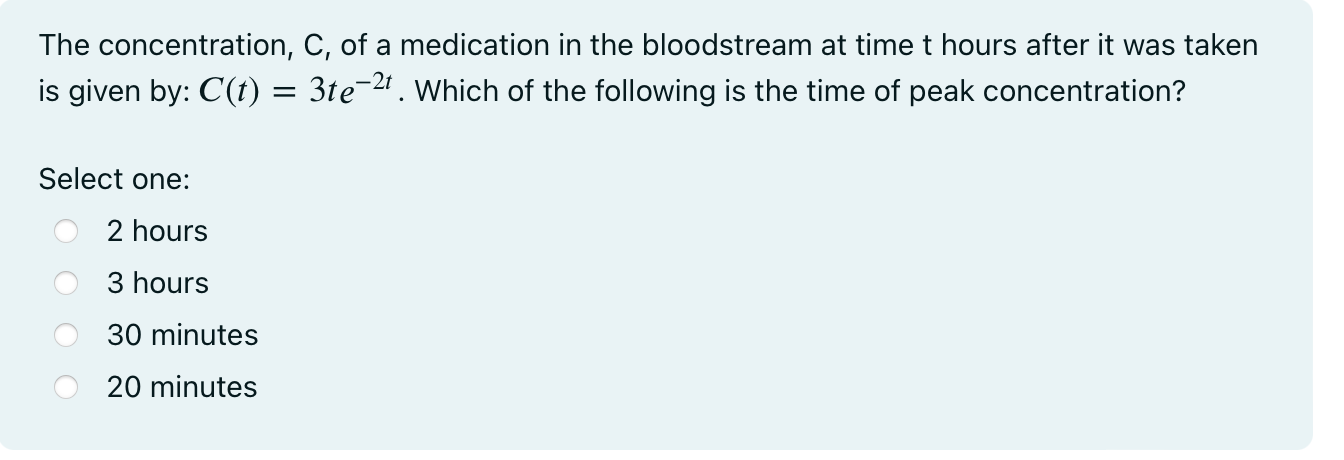 Solved The concentration, C, ﻿of a medication in the | Chegg.com