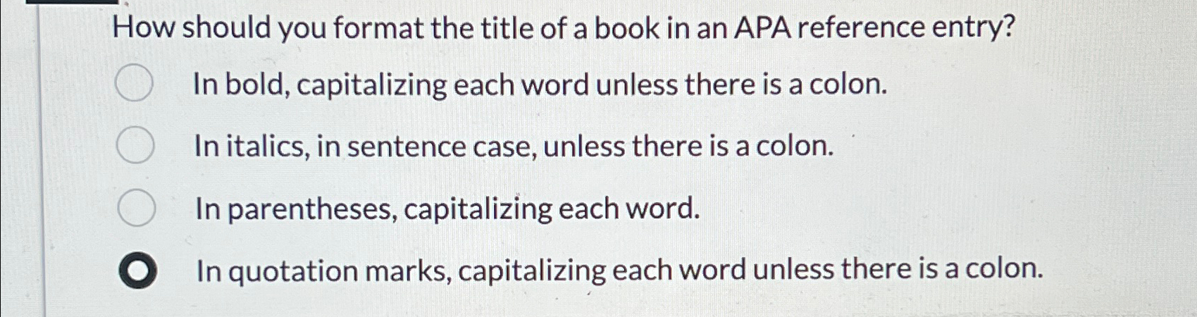 Solved How should you format the title of a book in an APA | Chegg.com