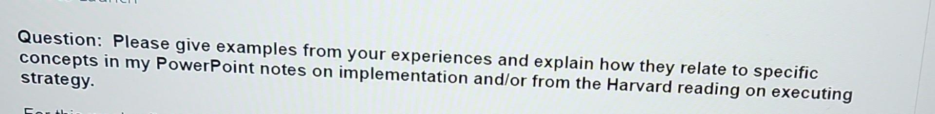 Solved Question: Please give examples from your experiences | Chegg.com