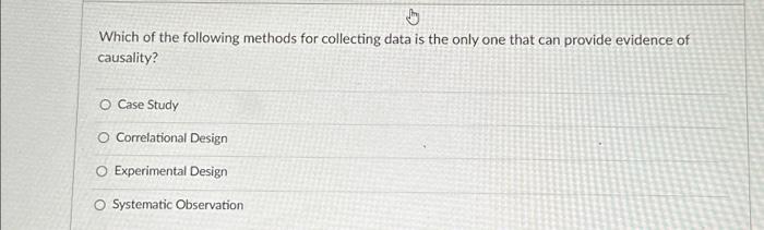 Solved Jhy Which of the following methods for collecting | Chegg.com