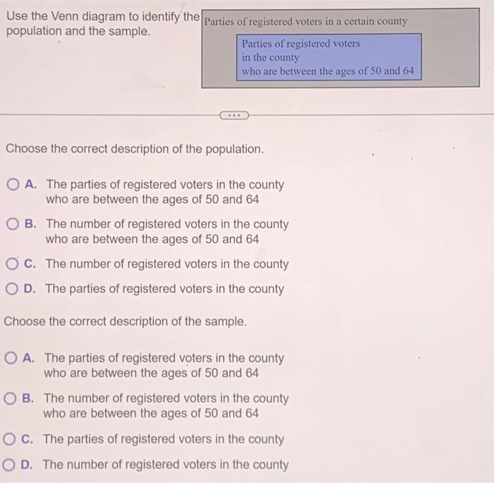 Solved Use the Venn diagram to identify the population and | Chegg.com
