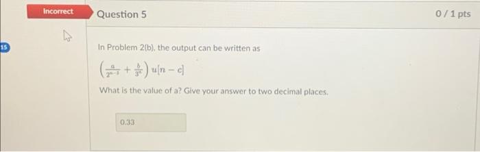 Solved Problem 2 (Computing IIR DT system outputs). Consider | Chegg.com