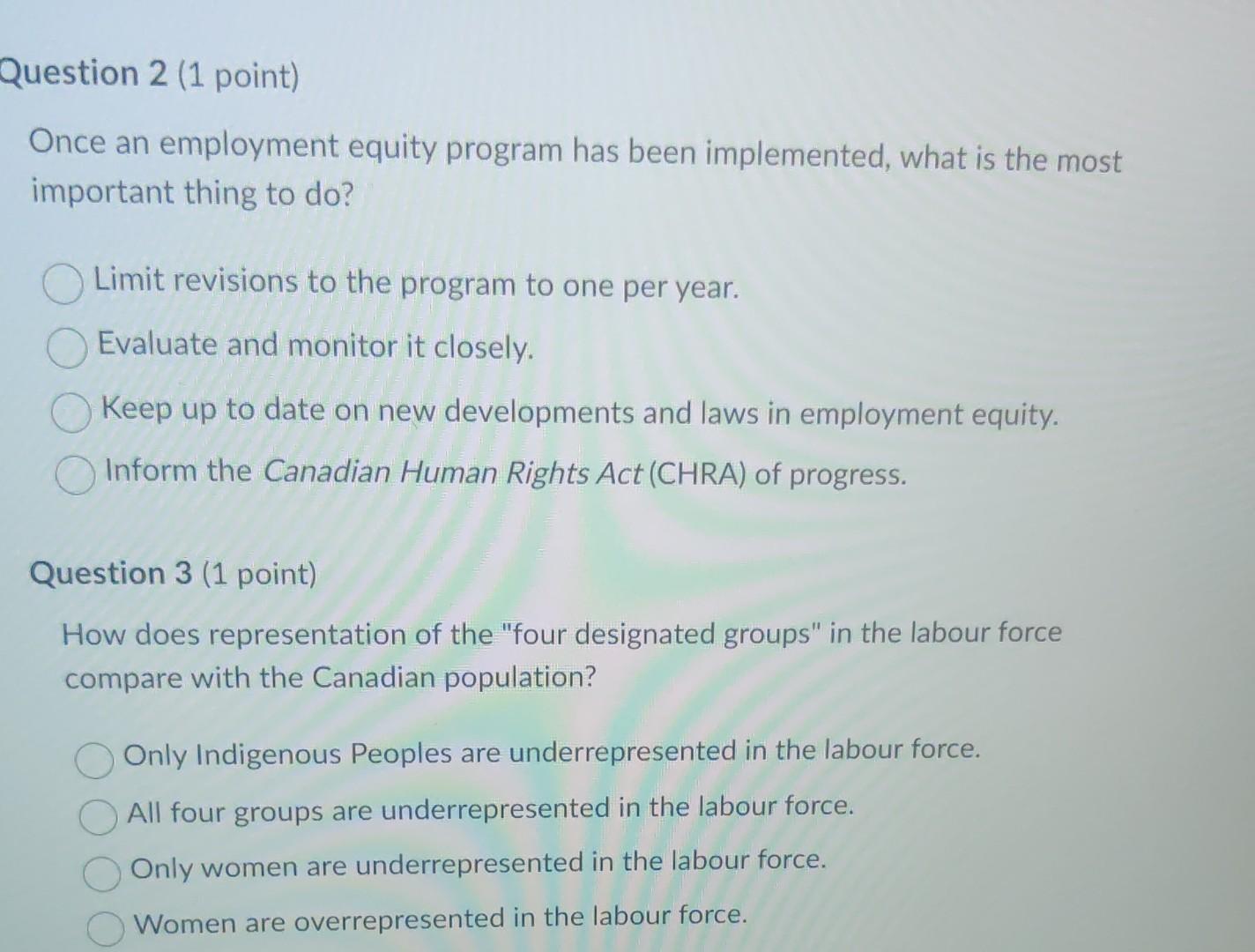 Once an employment equity program has been | Chegg.com