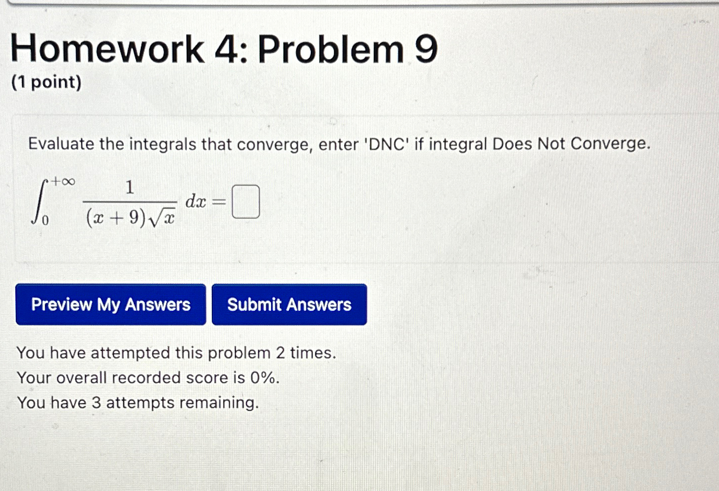 Solved Homework 4: Problem 9(1 ﻿point)Evaluate the integrals | Chegg.com