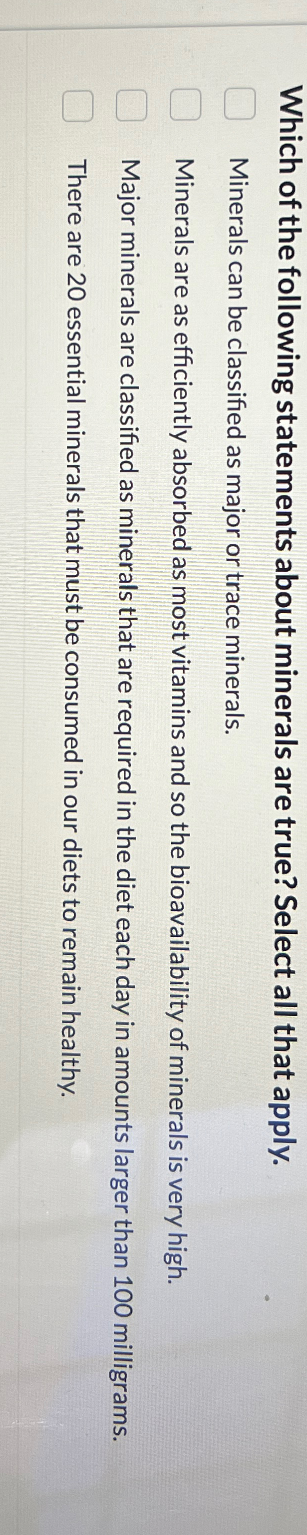 Solved Which of the following statements about minerals are | Chegg.com