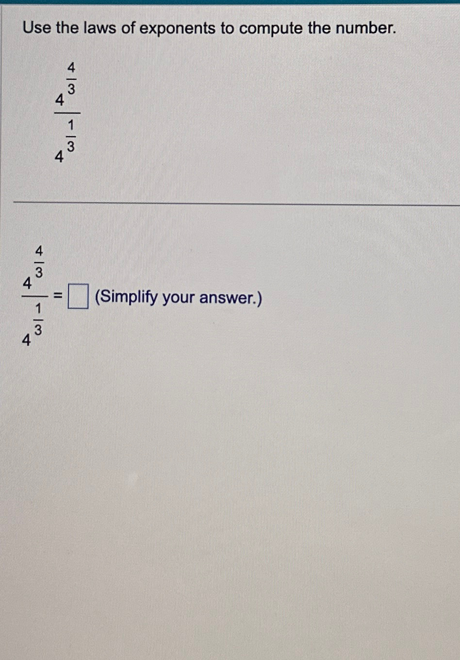 Solved Use the laws of exponents to compute the | Chegg.com