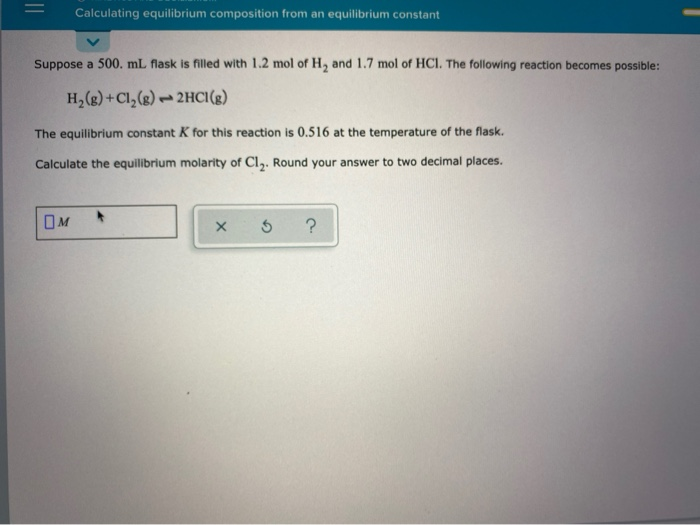 Solved Calculating equilibrium composition from an | Chegg.com