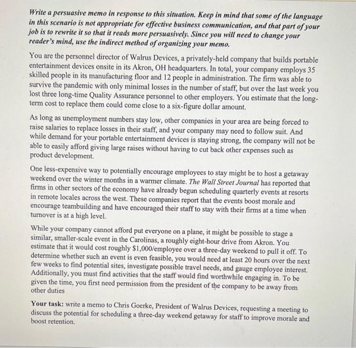 Write a persuasive memo in response to this | Chegg.com