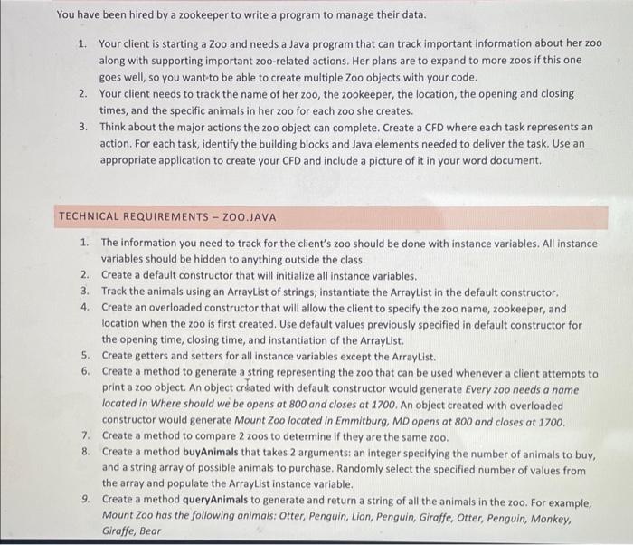 Solved You have been hired by a zookeeper to write a program | Chegg.com