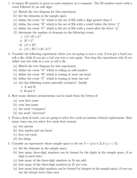 Solved 1. A unique ID number is given to each employee at a | Chegg.com