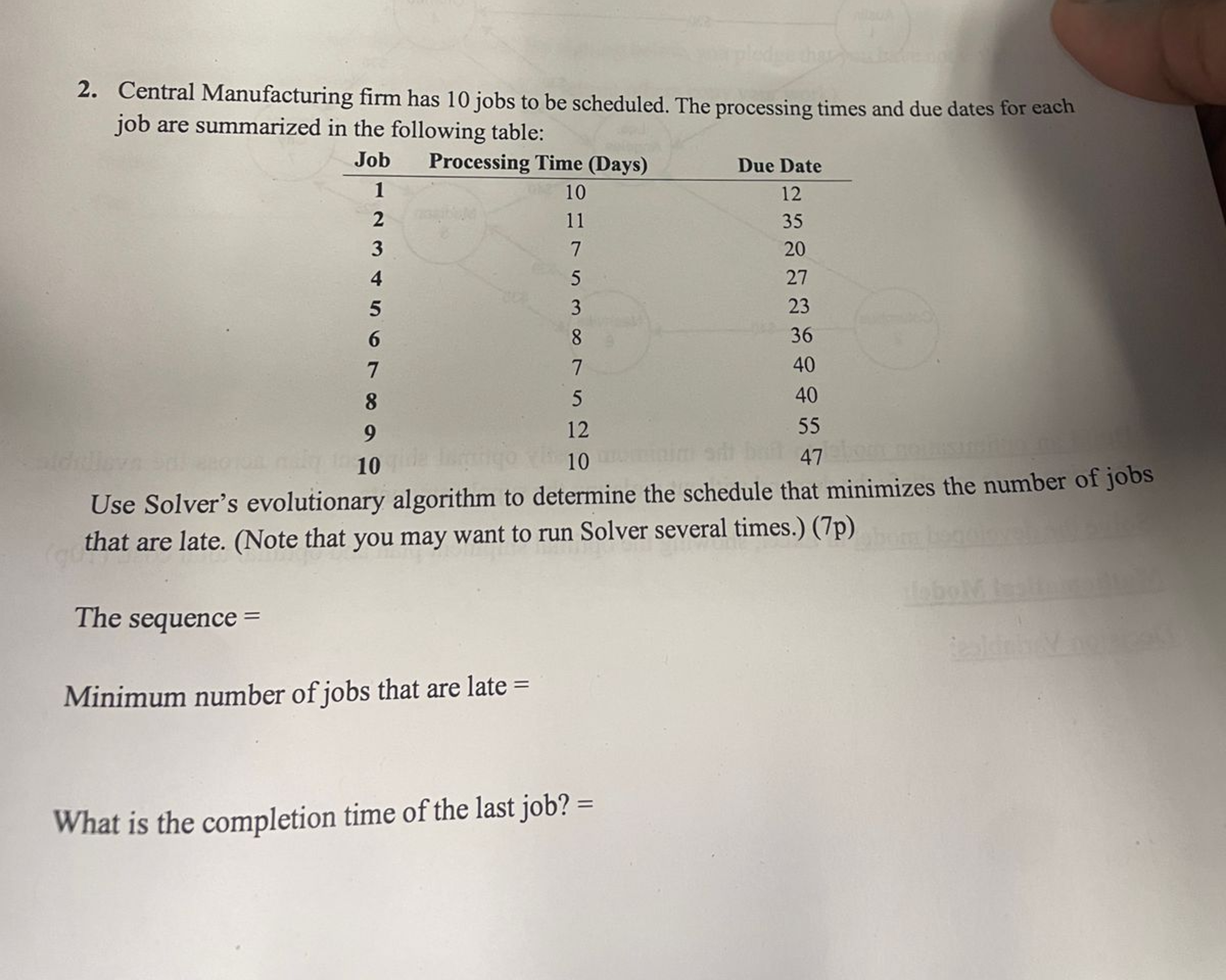 Solved Central Manufacturing firm has 10 ﻿jobs to be | Chegg.com