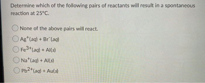 Solved Determine which of the following pairs of reactants | Chegg.com