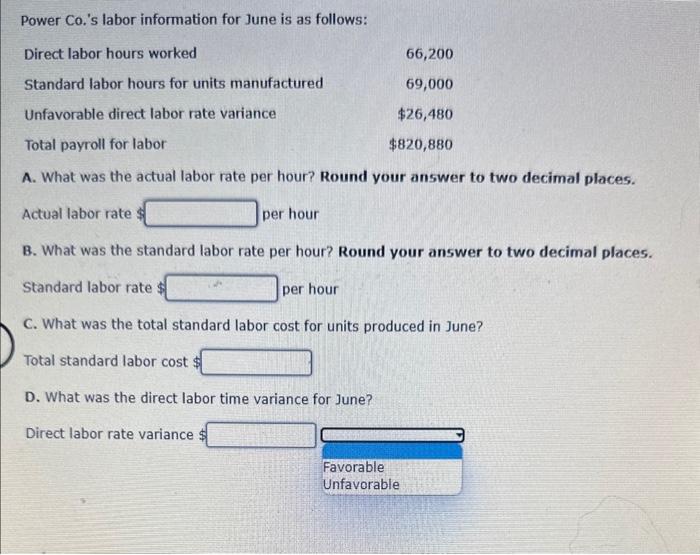 Solved Power Co.'s labor information for June is as follows: | Chegg.com