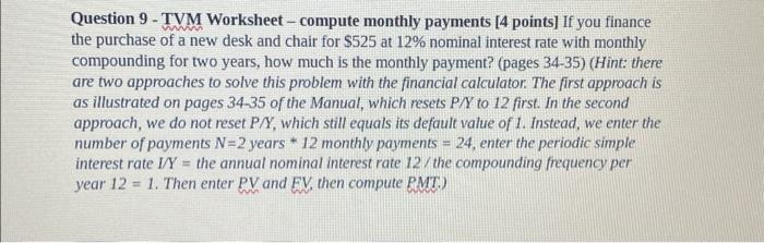Solved Question 9 - TVM Worksheet - compute monthly payments | Chegg.com