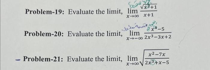 Solved Problem-19: Evaluate the limit, limx→∞x+1x2+1 | Chegg.com