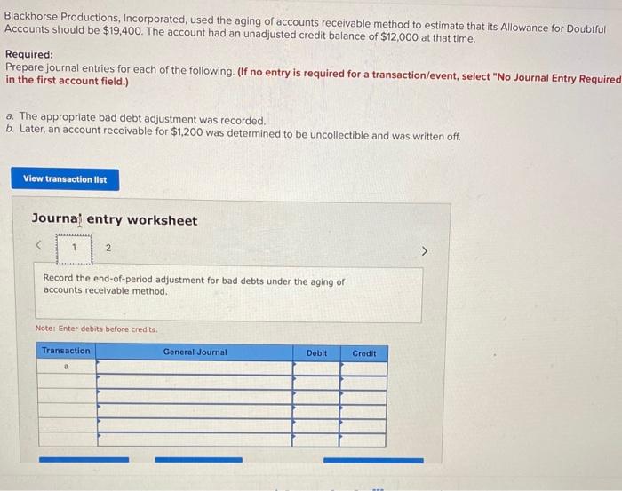 Solved Blackhorse Productions, Incorporated, used the aging | Chegg.com
