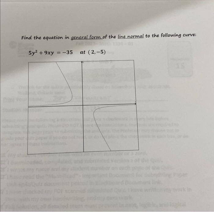 Solved Find the equation in general form of the line normal | Chegg.com