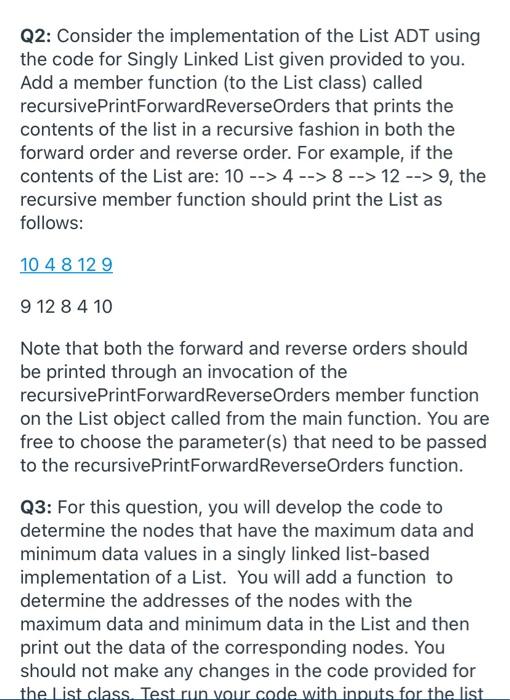 Solved Q2: Consider the implementation of the List ADT using | Chegg.com