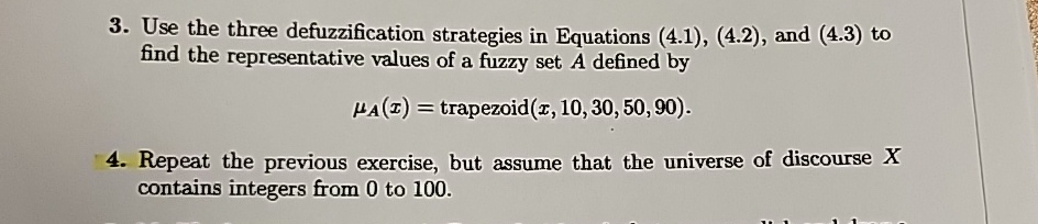 Solved Use the three defuzzification strategies in Equations | Chegg.com