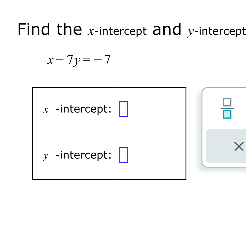 Solved Find the x-intercept and | Chegg.com