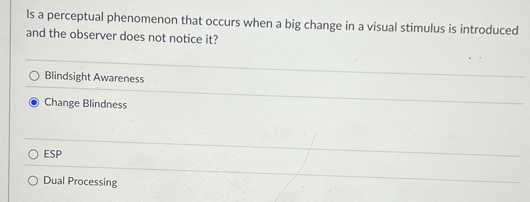 Solved Is a perceptual phenomenon that occurs when a big | Chegg.com