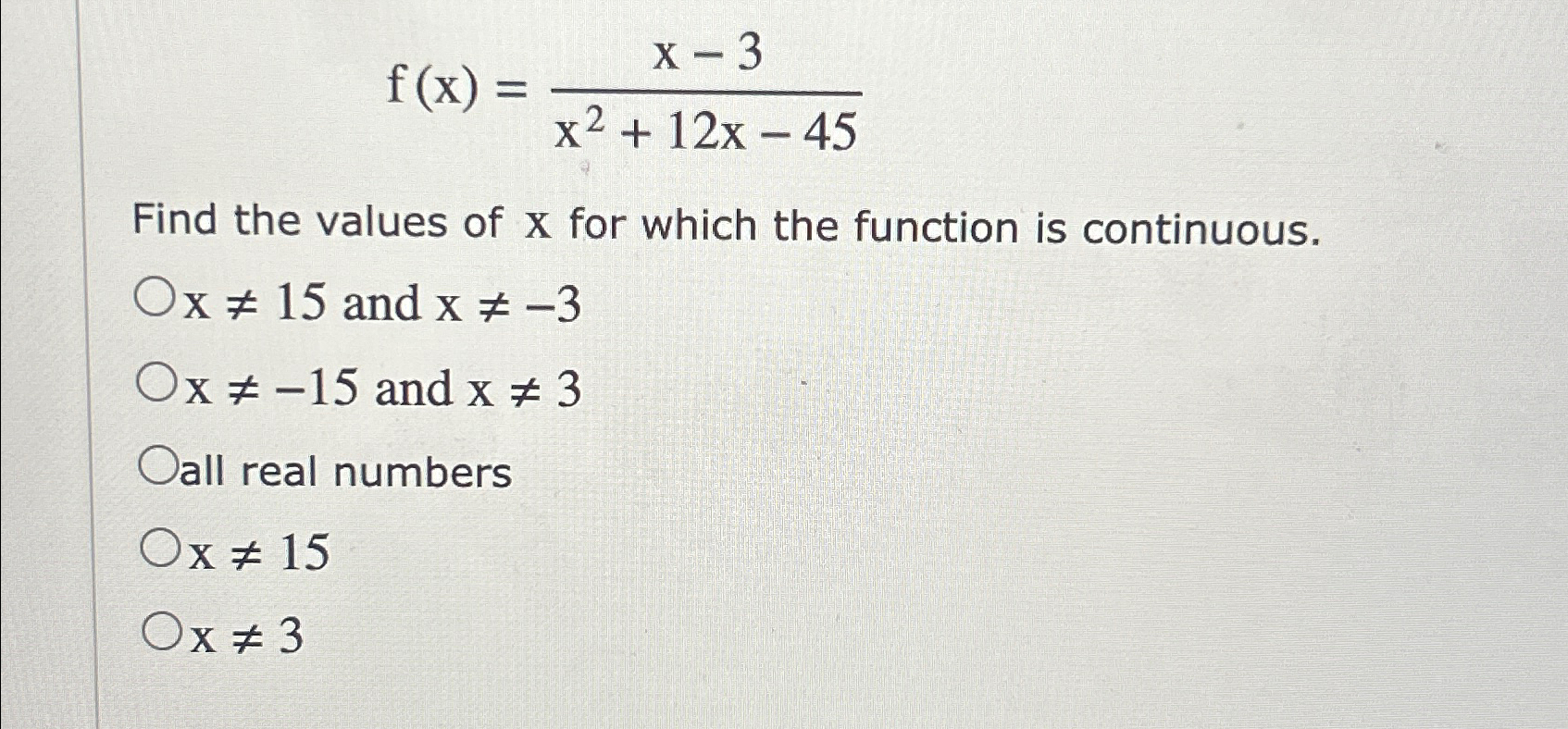 Solved f(x)=x-3x2+12x-45Find the values of x ﻿for which the | Chegg.com