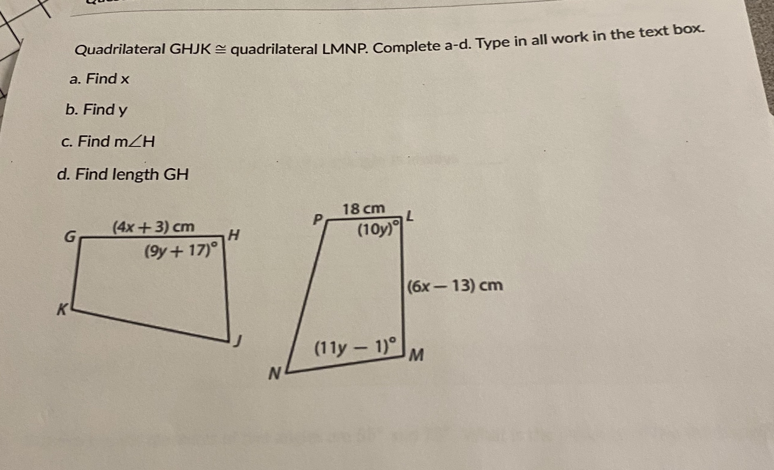 Solved Quadrilateral GHJK~= ﻿quadrilateral LMNP. ﻿Complete | Chegg.com