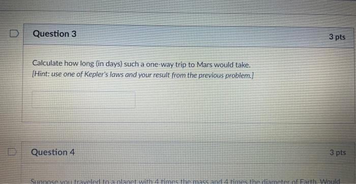 Solved One trajectory that can be used to send spacecraft | Chegg.com