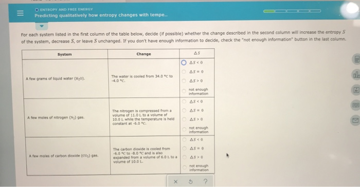 Solved - O ENTROPY AND FREE ENERGY Predicting qualitatively | Chegg.com