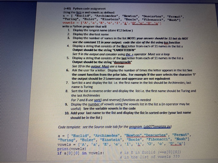 Solved (+40) Python code assignment Using the lists a and | Chegg.com