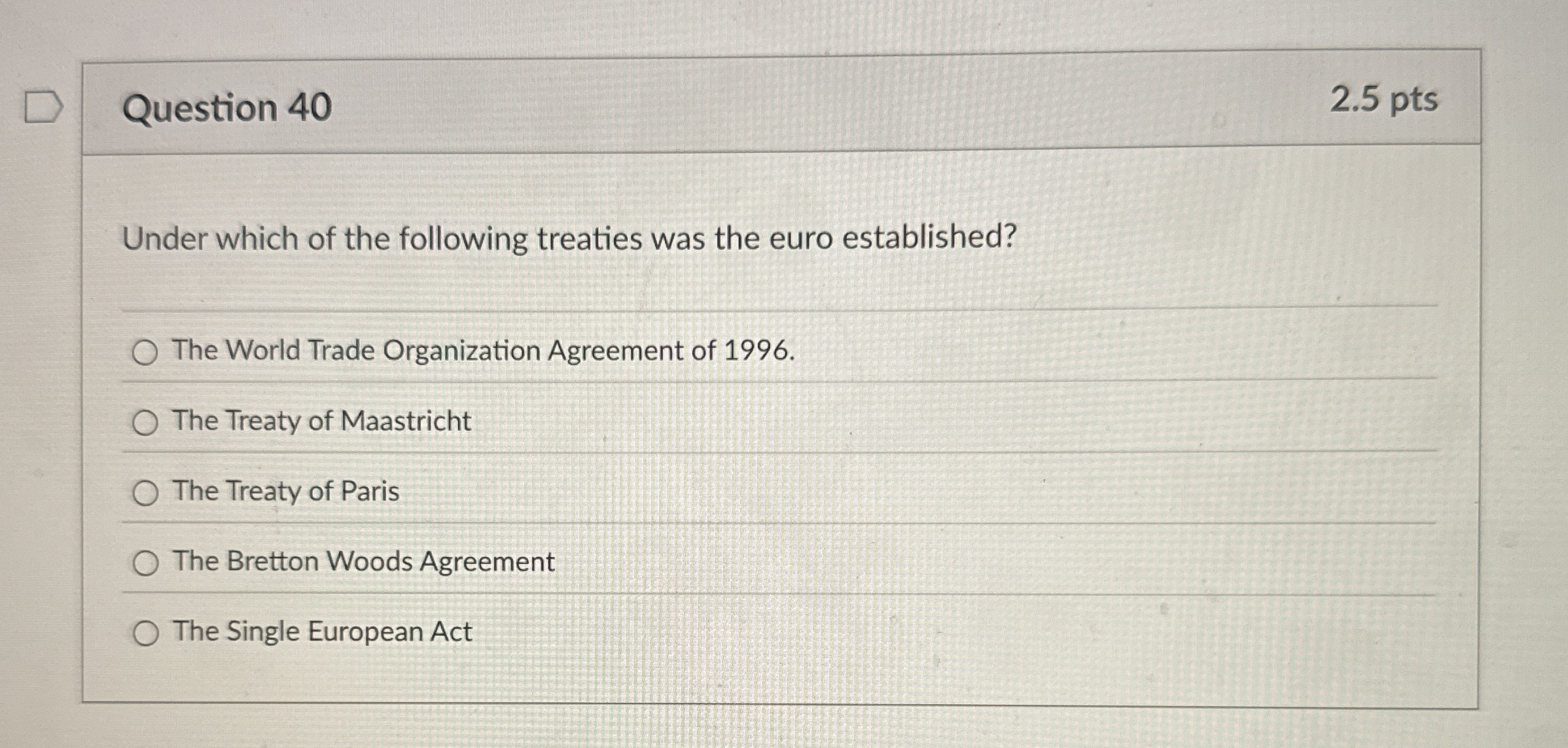 Solved Question 40Under which of the following treaties was | Chegg.com