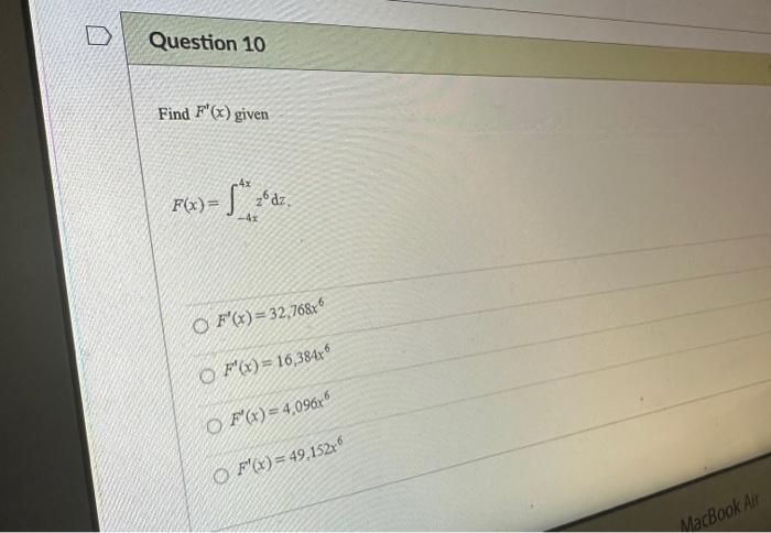 Solved Find \\( F^{\\prime}(x) \\) given \\[ F(x)=\\int_{-4 | Chegg.com
