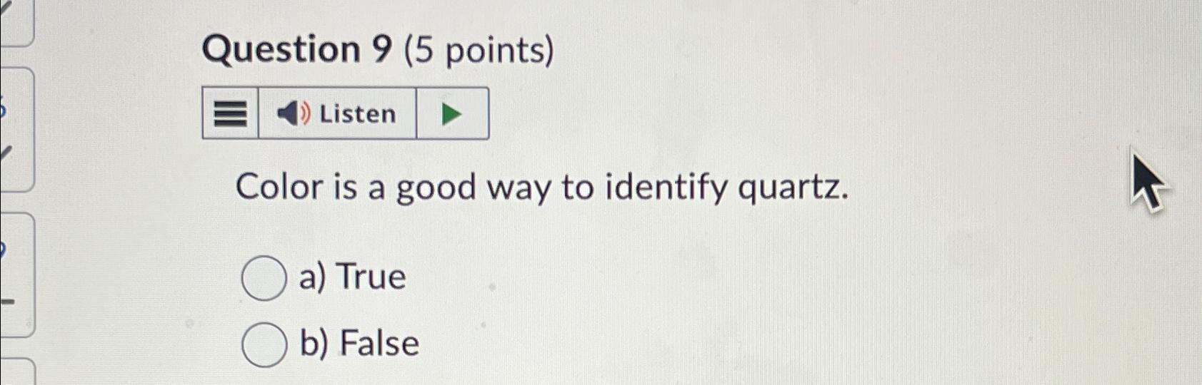 Solved Question 9 (5 points)Color is a good way to identify | Chegg.com Solved Question 9 (5 points)Color is a good way to identify | Chegg.com