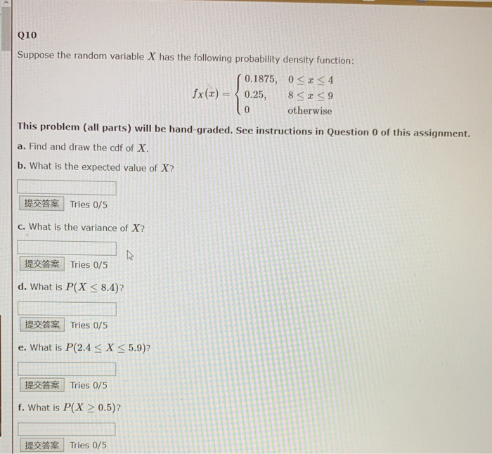 Solved Q10 Suppose the random variable X has the following | Chegg.com