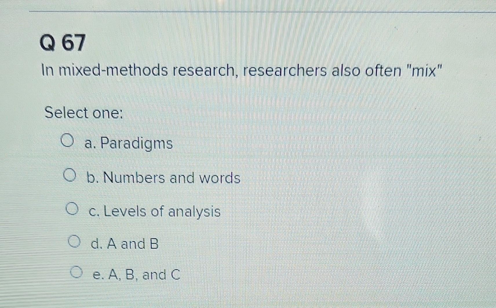 In a sequential mixed-methods design Select one: a. | Chegg.com