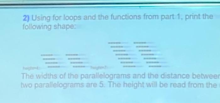 Solved 2) Using for loops and the functions from part 1, | Chegg.com